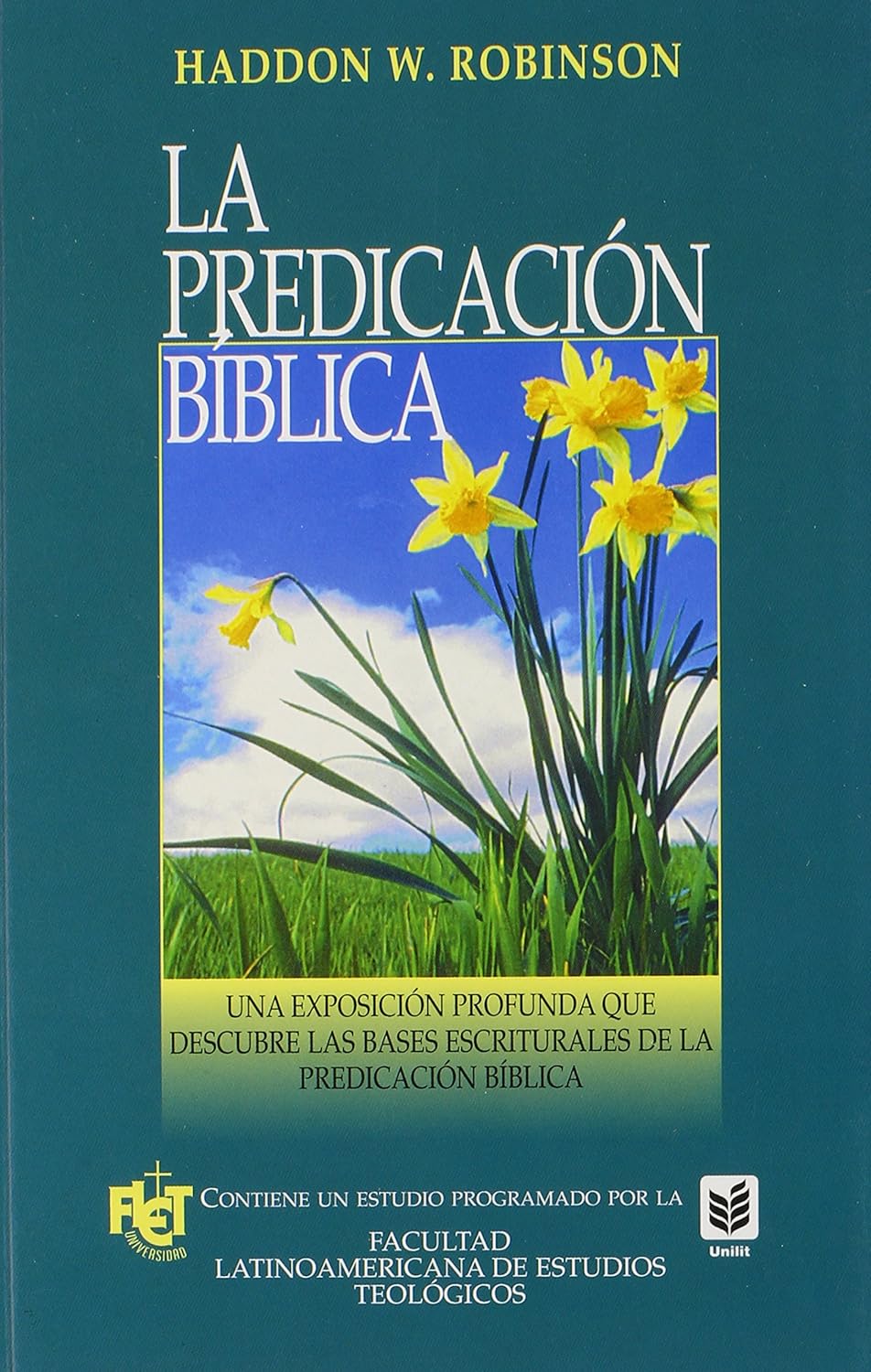 La predicación bíblica - Haddon Robinson – Biblias.cl